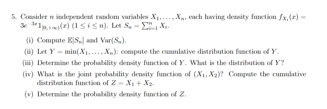 Solved Consider n independent random variables X1,…,Xn, each | Chegg.com
