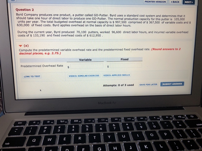 Solved PRINTER VERSION BACK NEXT Question 1 You have been | Chegg.com