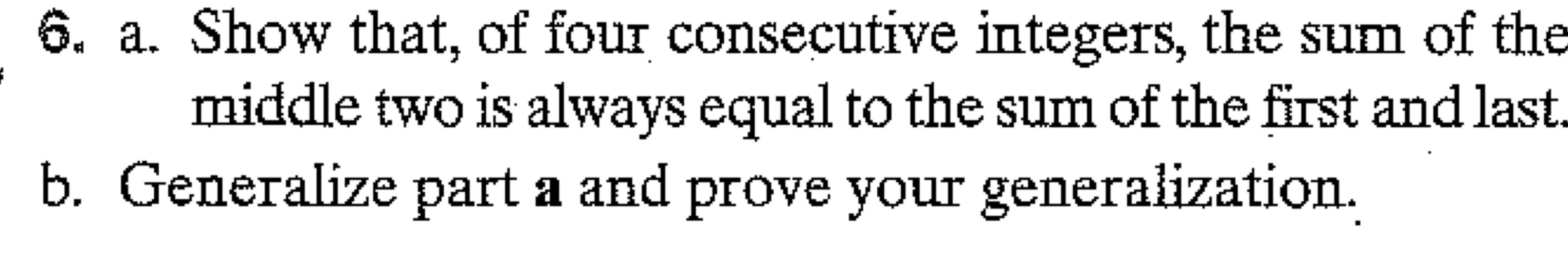 Solved 6. a. Show that, of four consecutive integers, the | Chegg.com