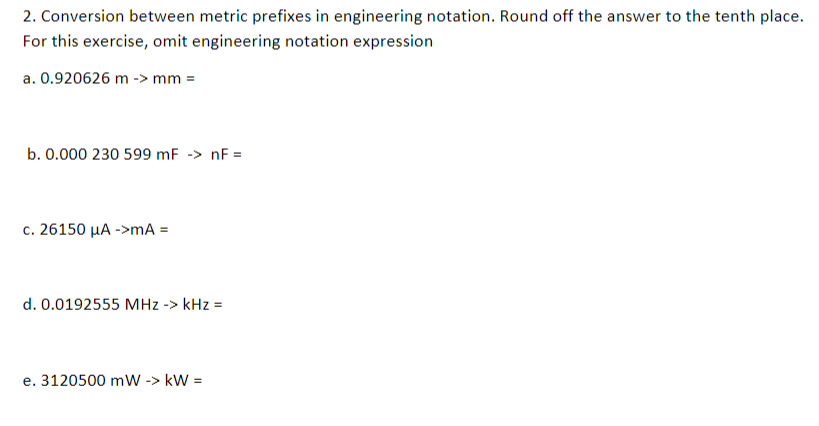 Solved 2. Conversion between metric prefixes in engineering | Chegg.com