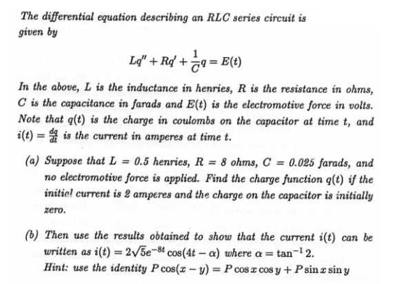 Solved The differential equation describing an RLC series | Chegg.com