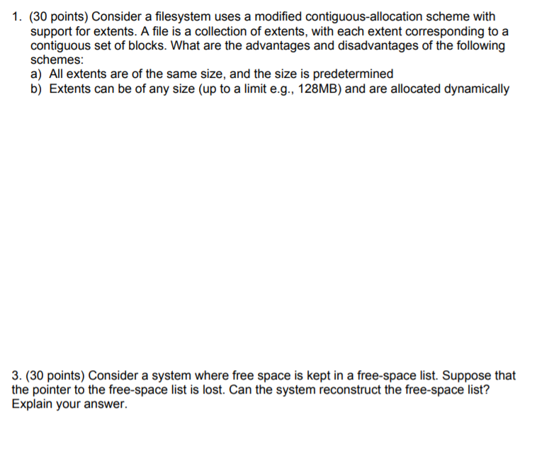 1. (30 points) Consider a filesystem uses a modified | Chegg.com