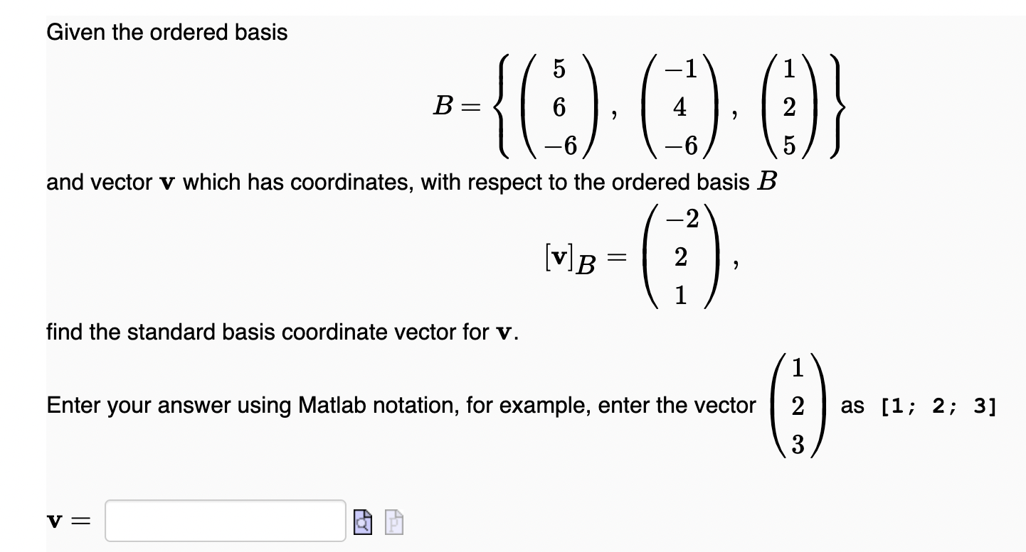 Solved Given the ordered basis | Chegg.com