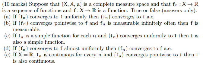 Solved (10 marks) Suppose that (X,A,μ) is a complete measure | Chegg.com