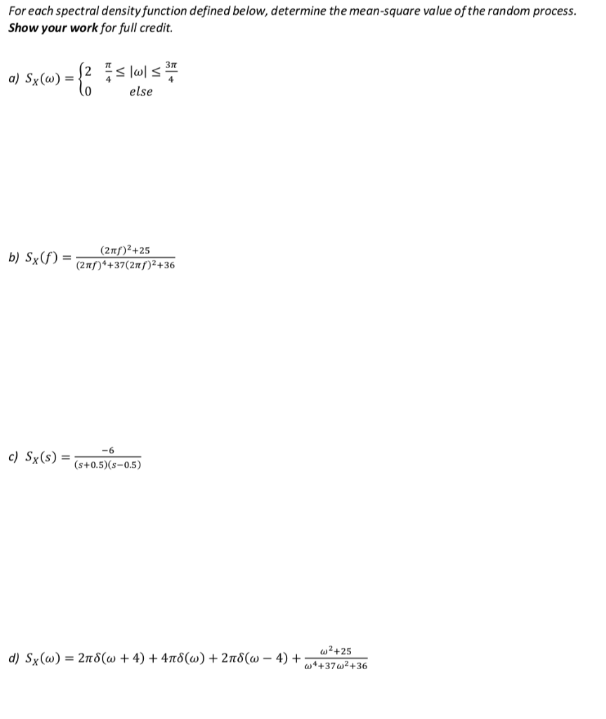 Solved For each spectral density function defined below, | Chegg.com