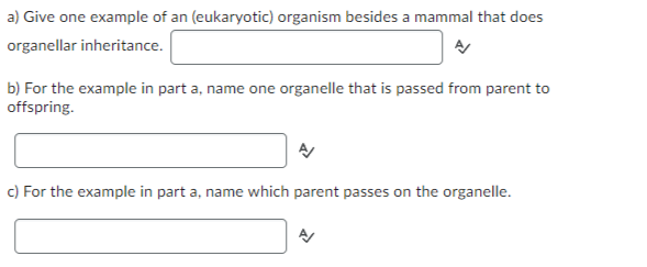 Solved a) Give one example of an (eukaryotic) organism | Chegg.com