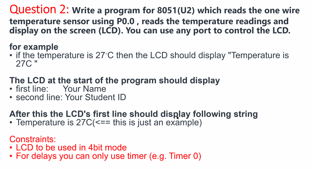 Solved Question 2: Write a program for 8051(U2) which reads | Chegg.com