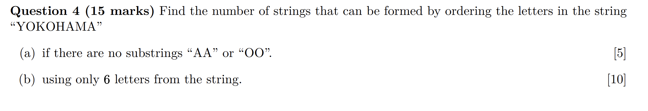 Solved Question 4 15 Marks Find The Number Of Strings That 
