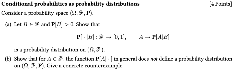 Solved Conditional probabilities as probability | Chegg.com