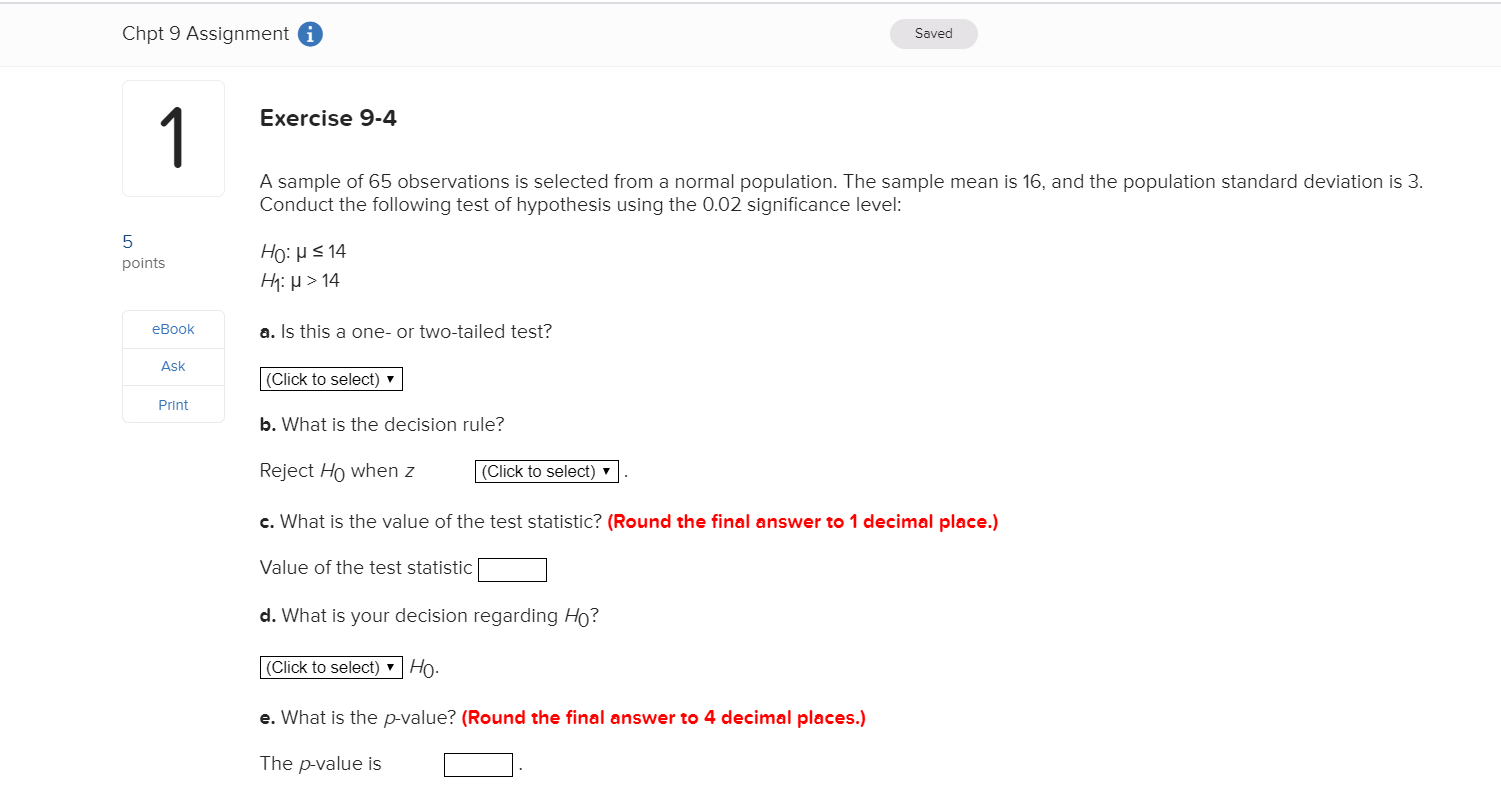 Solved Chpt 9 Assignment i Saved Exercise 9-4 A sample of 65 | Chegg.com