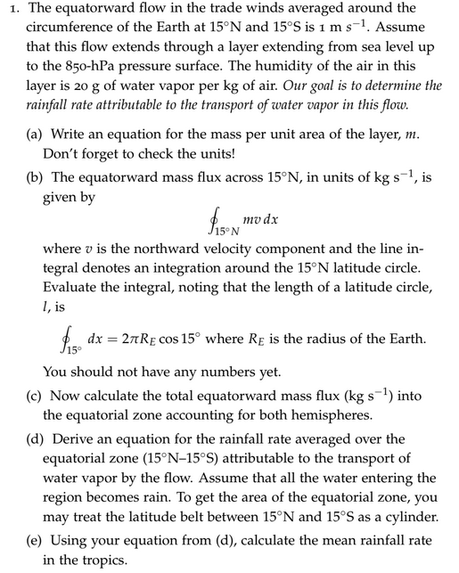 1. The equatorward flow in the trade winds averaged | Chegg.com