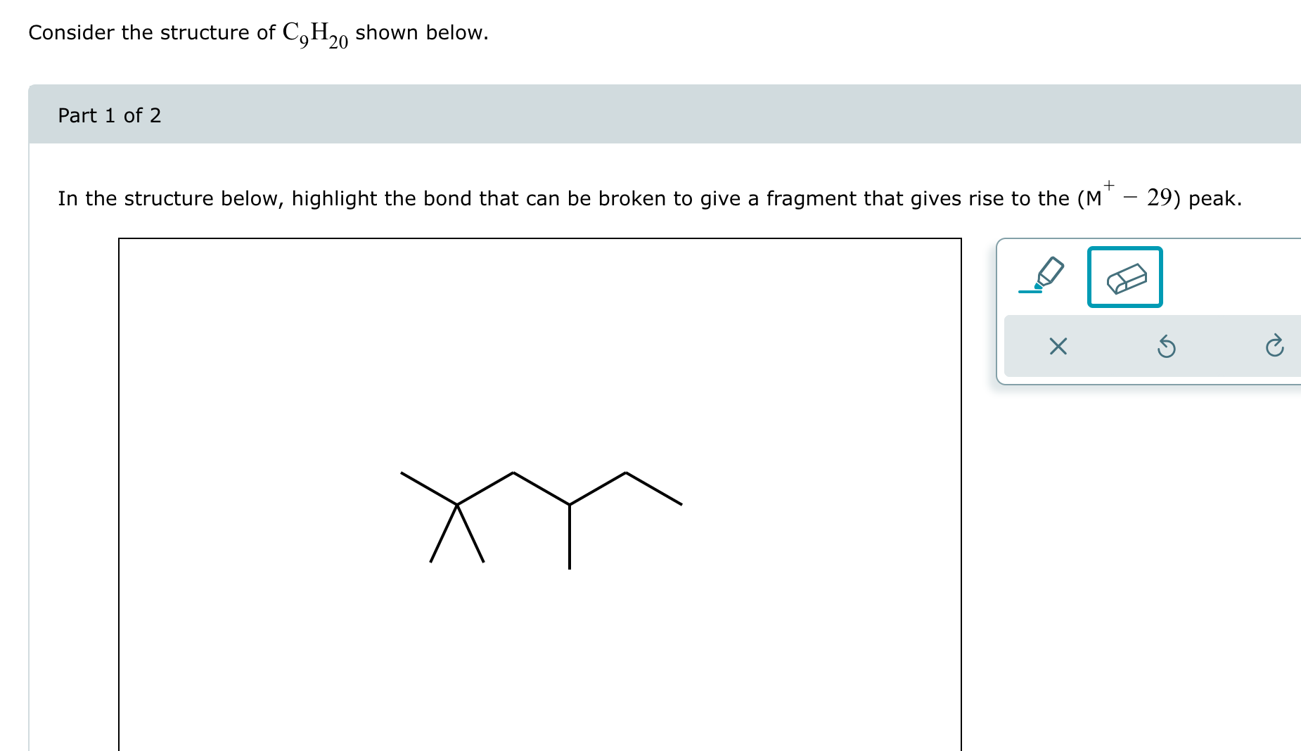 Solved Consider the structure of C9H20 ﻿shown below.Part 1 | Chegg.com