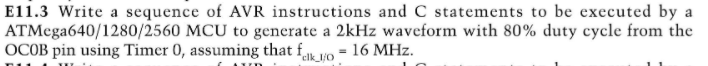 Solved E11.3 Write a sequence of AVR instructions and C | Chegg.com