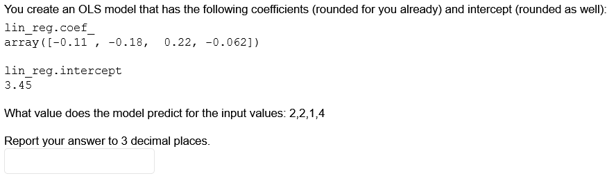 Solved You create an OLS model that has the following | Chegg.com