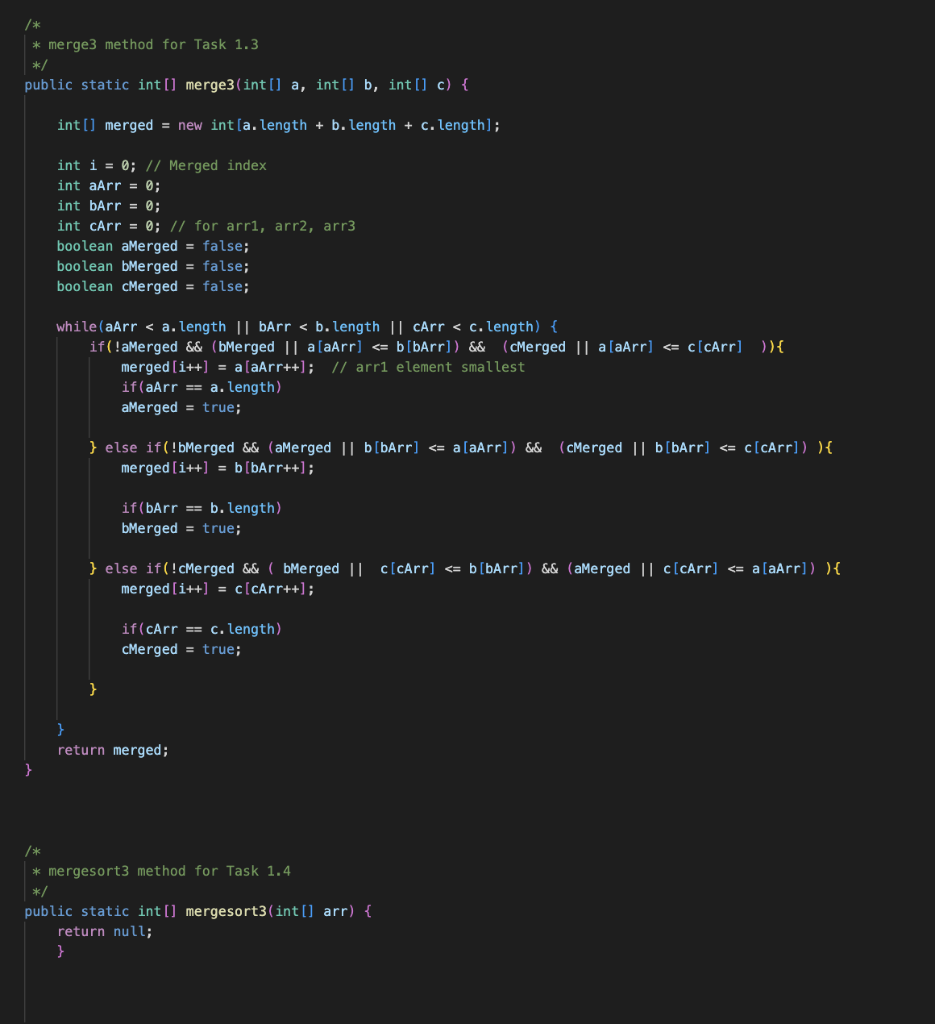 Solved Complete task 1.4 code. This method sorts the input | Chegg.com