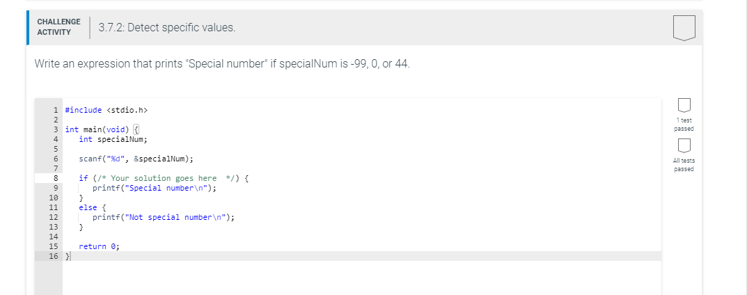 Solved CHALLENGE ACTIVITY 3.7.2: Detect specific values. | Chegg.com