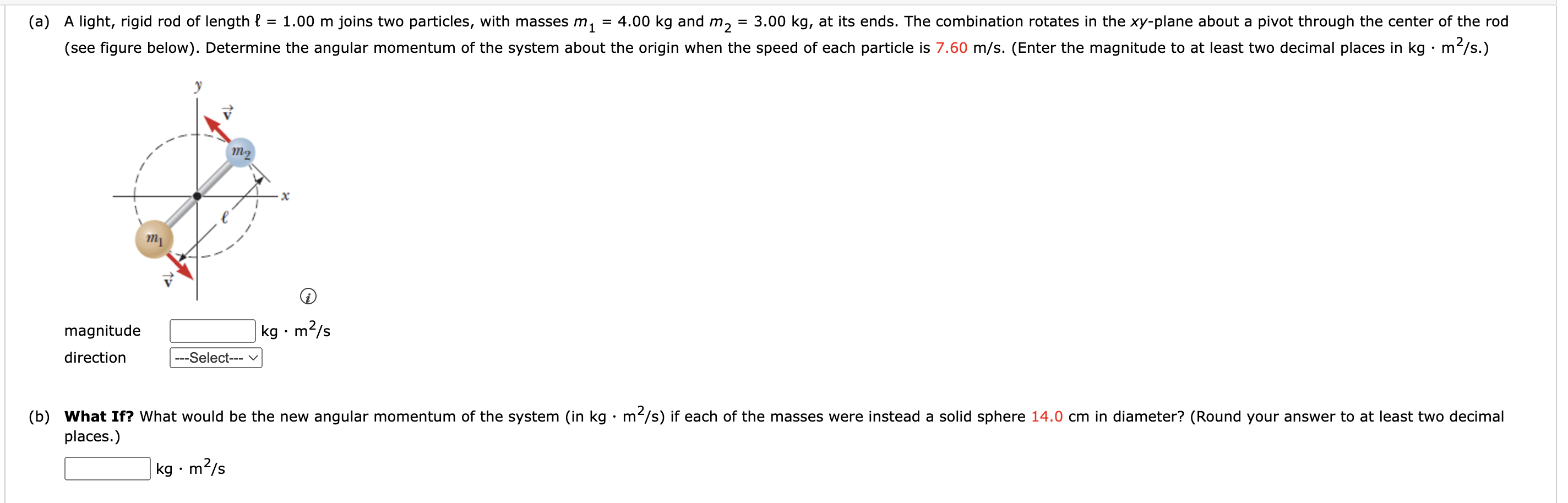Solved (a) ﻿A light, rigid rod of ﻿length l=1.00m ﻿joins two | Chegg.com