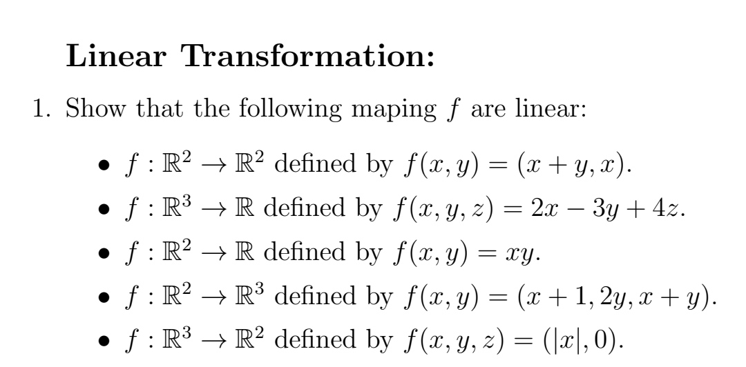 Solved Linear Transformation: 1. Show that the following | Chegg.com