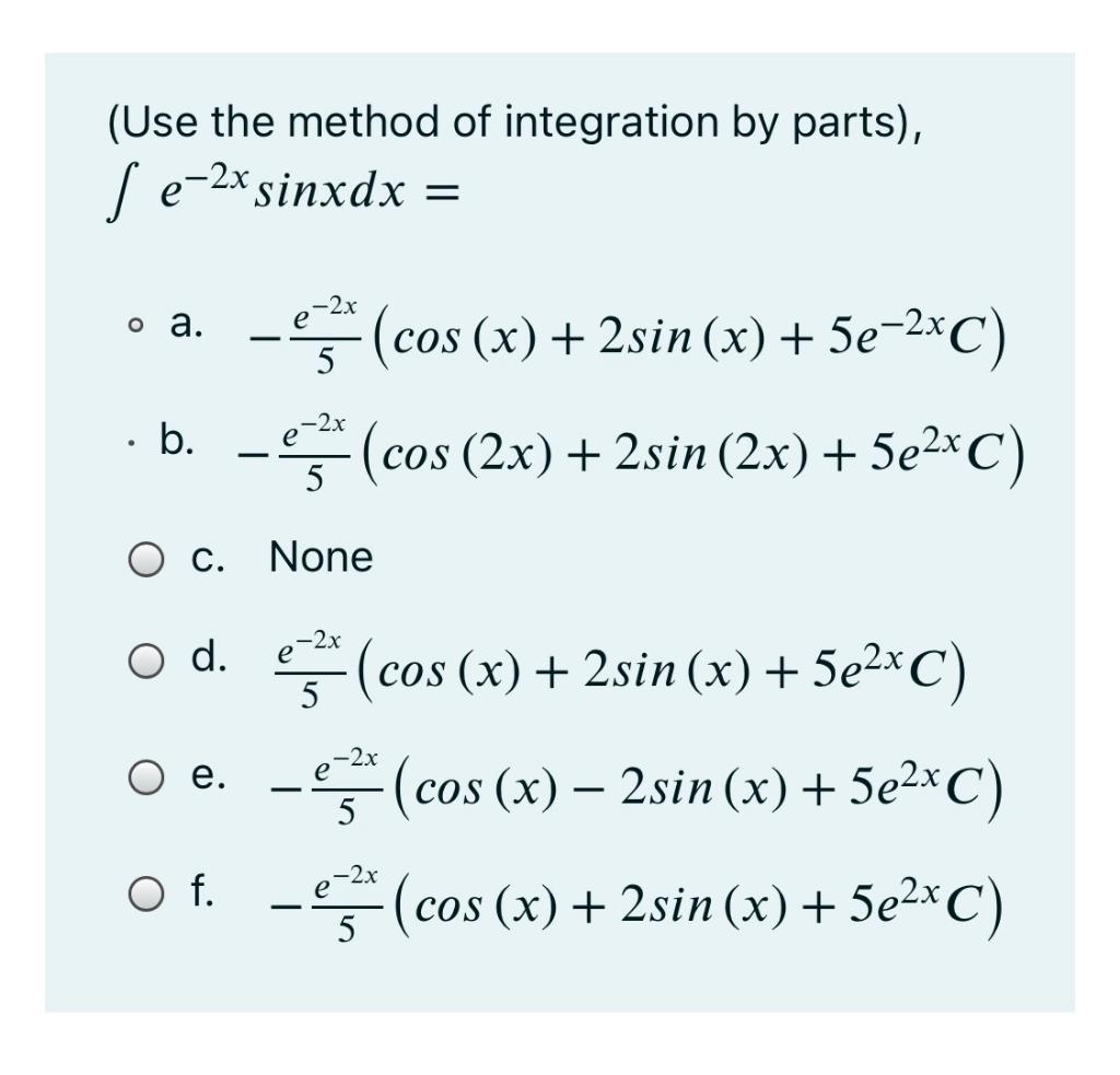 Solved (Use the method of integration by parts), | Chegg.com