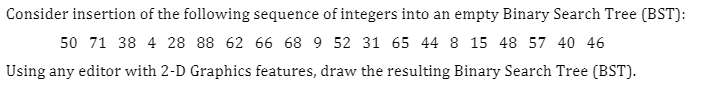 Solved Consider insertion of the following sequence of | Chegg.com