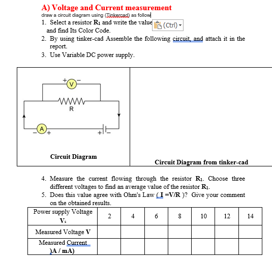 Solved A) Voltage and Current measurement draw a circuit | Chegg.com