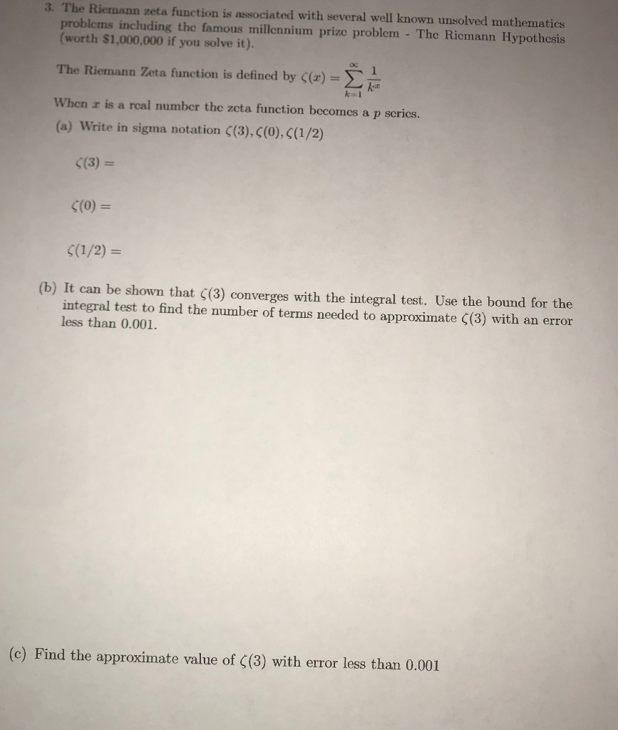 Solved 3. The Riemann zeta function is associated with | Chegg.com