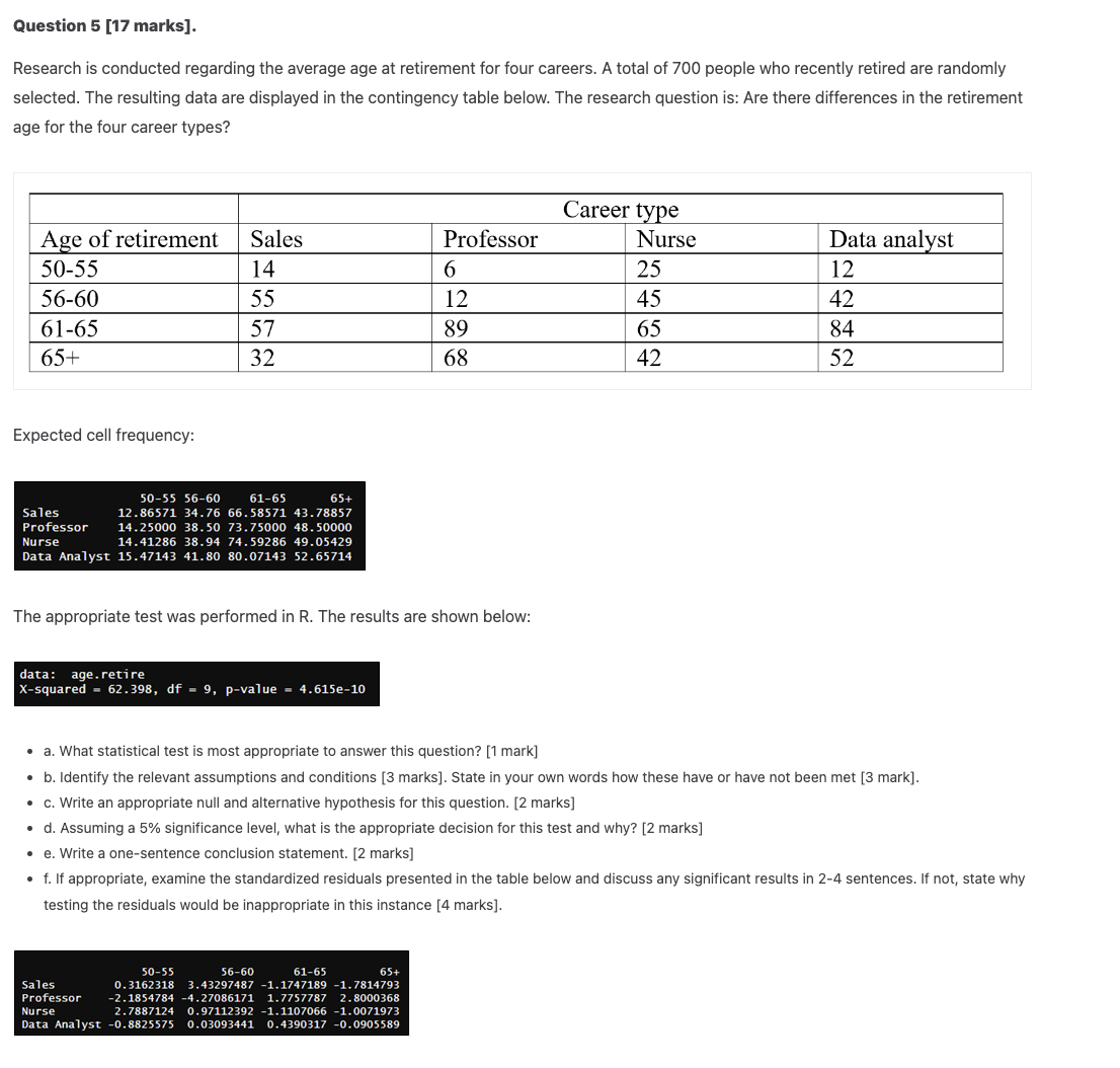 Solved Question 5 [17 marks]. Research is conducted | Chegg.com