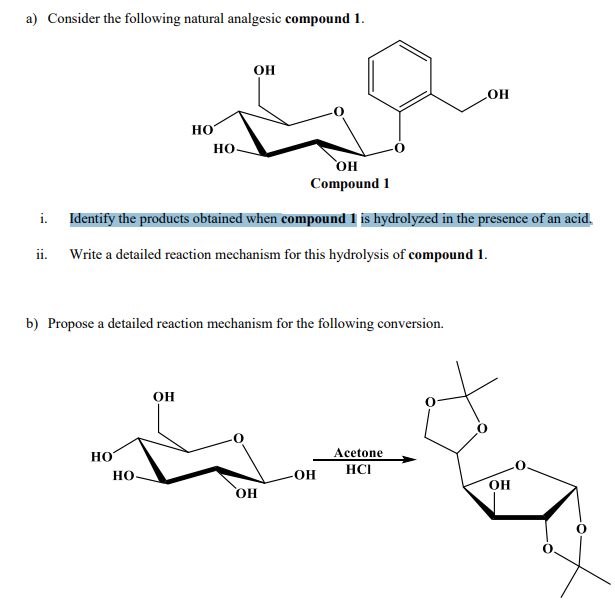 Solved a) Consider the following natural analgesic compound | Chegg.com