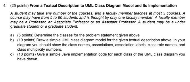 Solved 4. (25 points) From a Textual Description to UML | Chegg.com