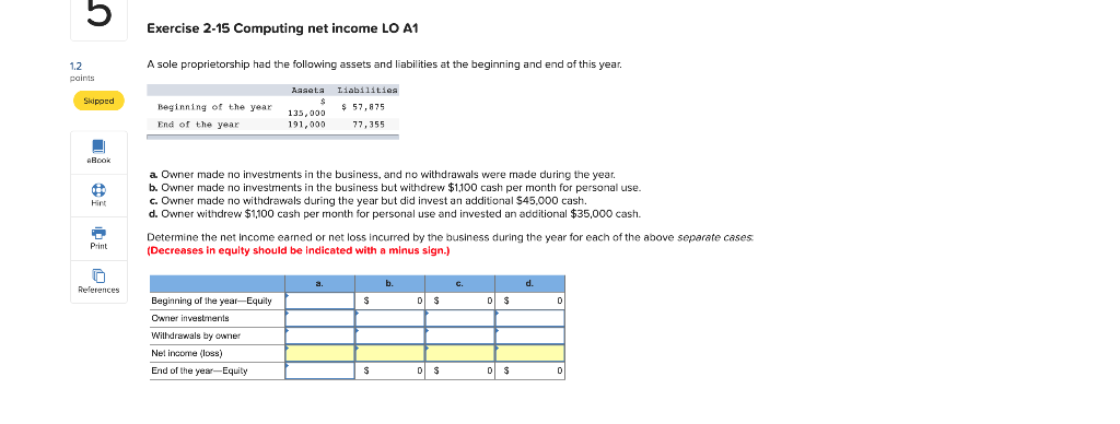 Solved 5 Exercise 2-15 Computing net income LO A1 sole | Chegg.com