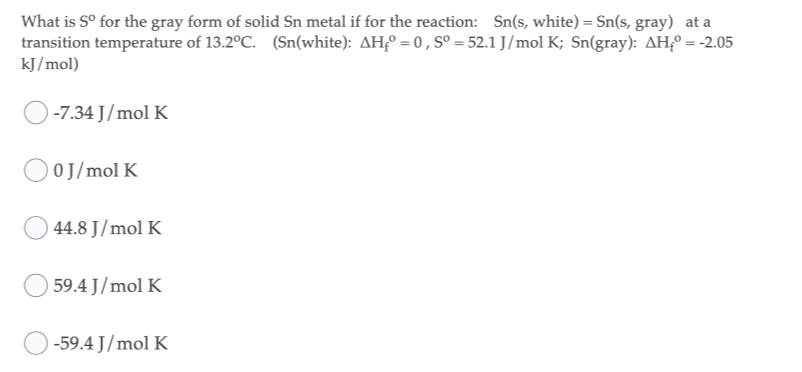 Solved What is Sº for the gray form of solid Sn metal if for | Chegg.com