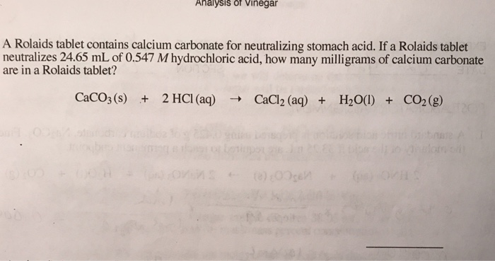 Solved A Rolaids tablet contains calcium carbonate for | Chegg.com