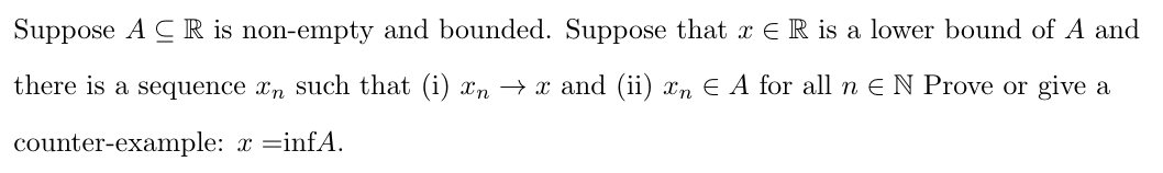 Solved Suppose ACR is non-empty and bounded. Suppose that x | Chegg.com