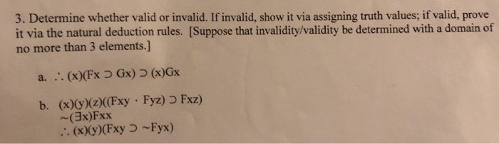 Solved 3. Determine whether valid or invalid. If invalid, | Chegg.com