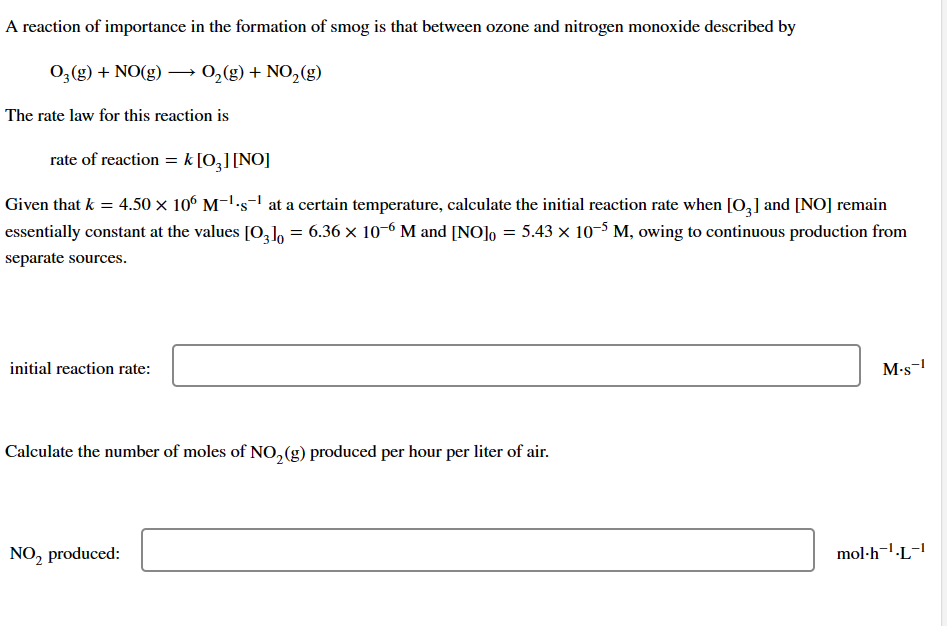 Solved A reaction of importance in the formation of smog is | Chegg.com