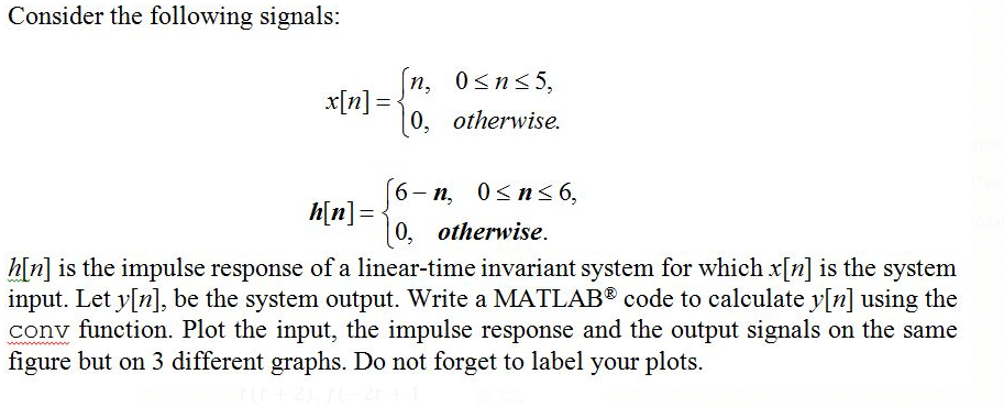Solved Consider the following signals: *1"] in, 05ns5, 0, | Chegg.com