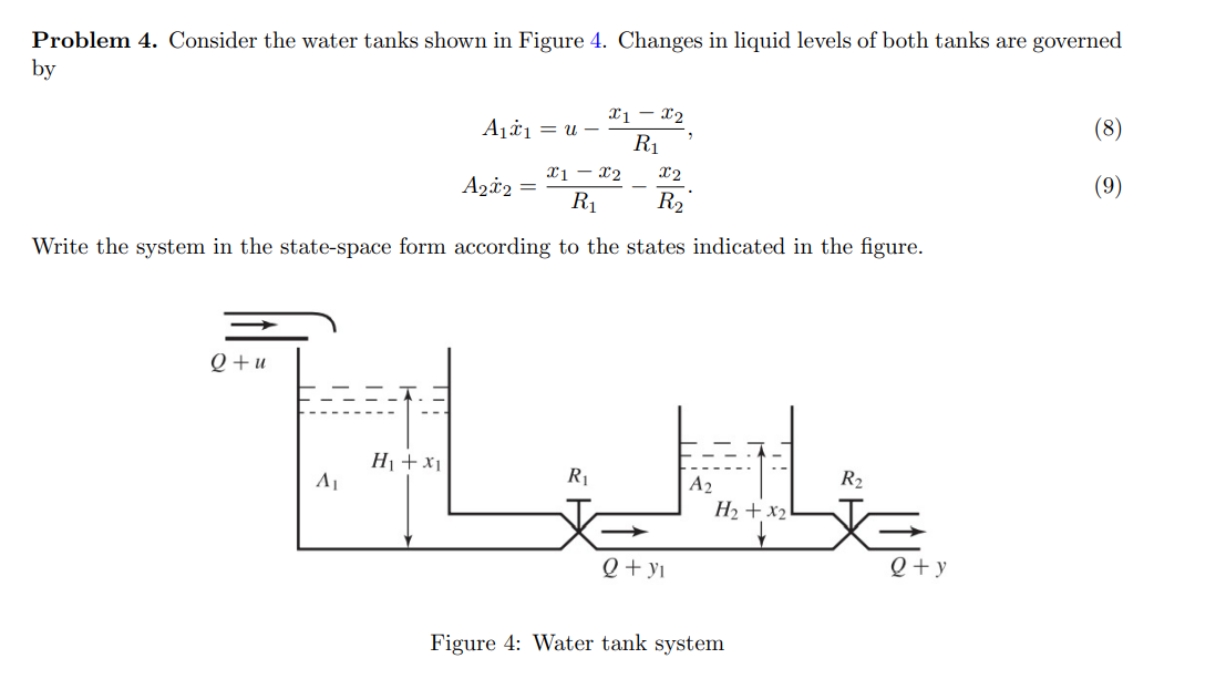 Solved Problem 4. Consider the water tanks shown in Figure | Chegg.com