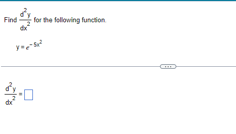 Solved Find d2ydx2 ﻿for the following | Chegg.com
