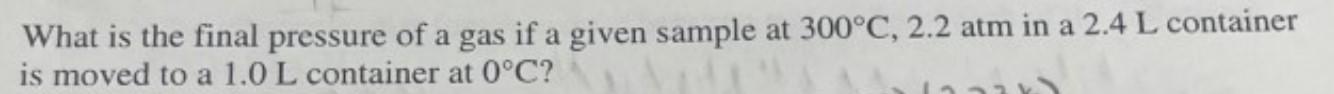 Solved What is the final pressure of a gas if a given sample | Chegg.com