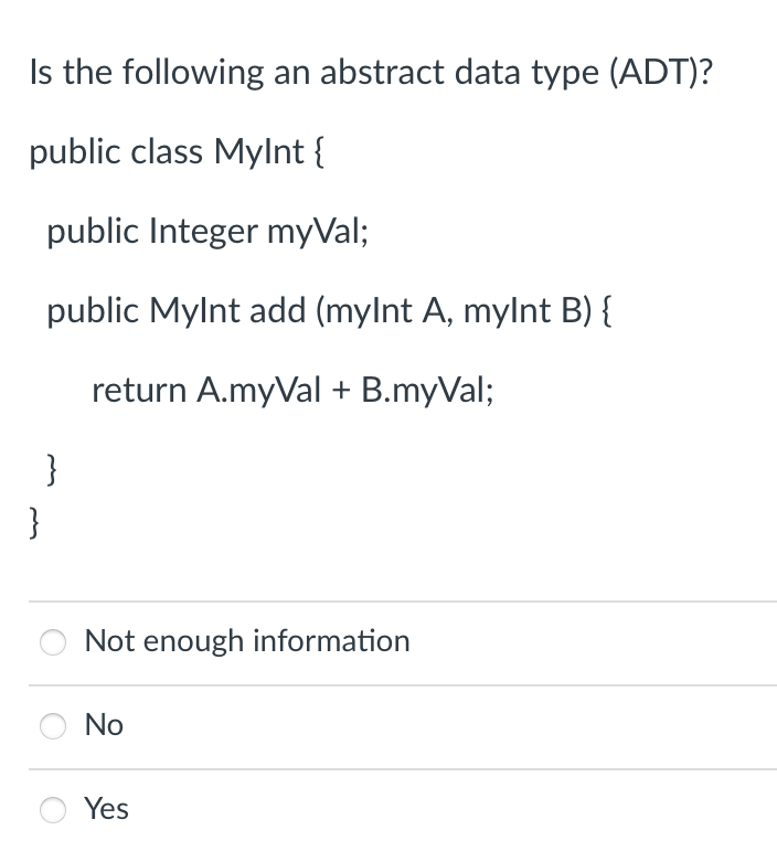 Solved Is the following an abstract data type (ADT)? public | Chegg.com