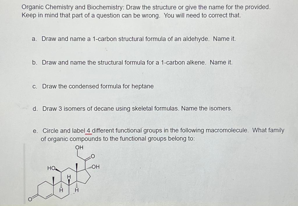 Solved Organic Chemistry and Biochemistry: Draw the | Chegg.com