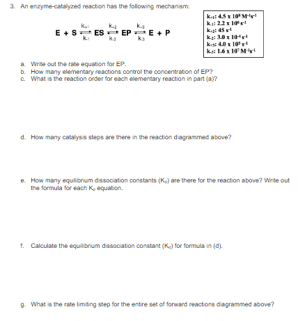 Solved 3. An enzyme-catalyzed reaction has the following | Chegg.com