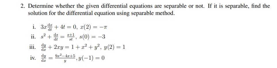 Solved 2. Determine whether the given differential equations | Chegg.com