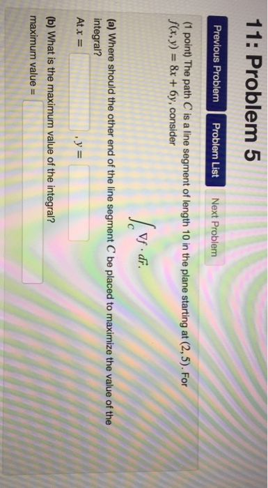 Solved The path C is a line segment of length 10 in the | Chegg.com