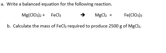Solved a. Write a balanced equation for the following | Chegg.com