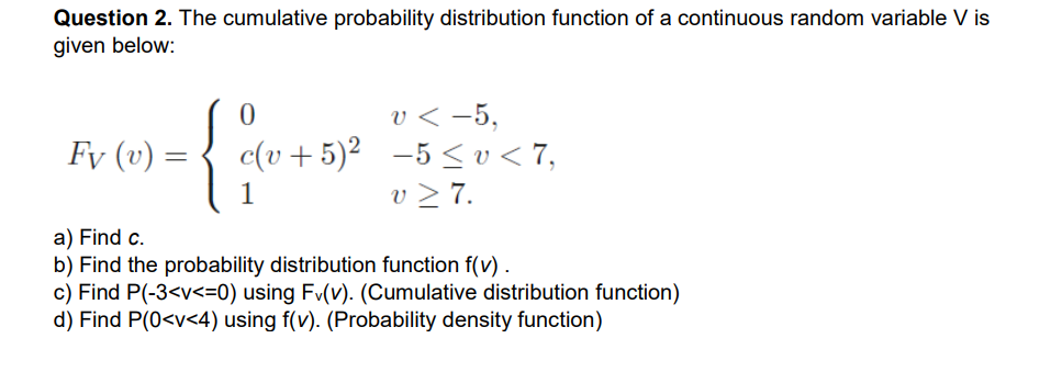 Solved Question 2. The cumulative probability distribution | Chegg.com