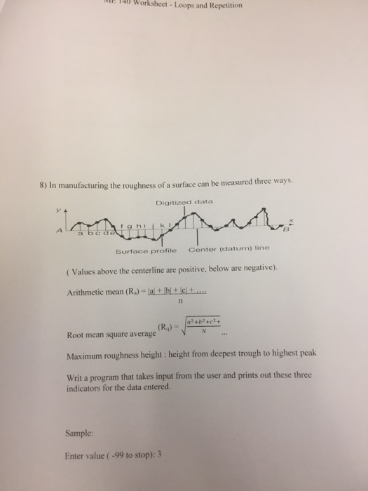 Solved ME 140 Worksheet Loops and Repetition 1) What are the | Chegg.com