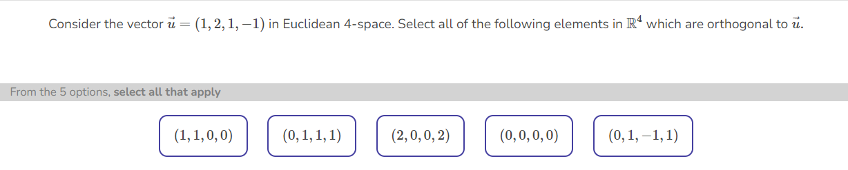 Solved Consider the vector u=(1,2,1,−1) in Euclidean 4 | Chegg.com