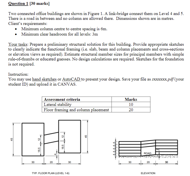 Solved Question 1 [30 marks] Two connected office buildings | Chegg.com