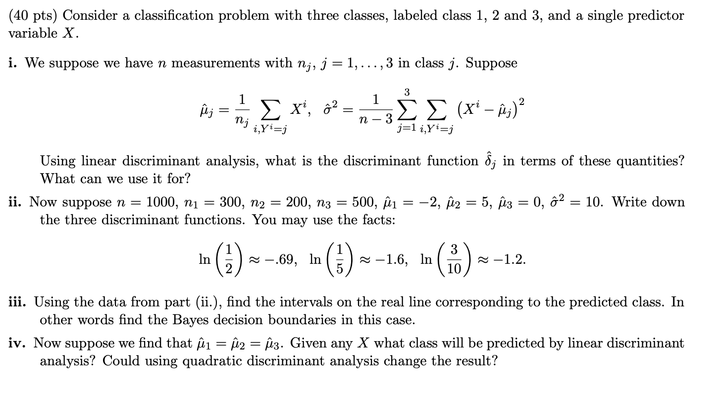 (40 pts) Consider a classification problem with three | Chegg.com